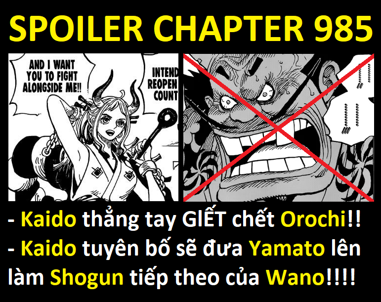 Spoiler One Piece chapter 985: Kaido tiêu diệt Orochi đưa Yamato lên ...