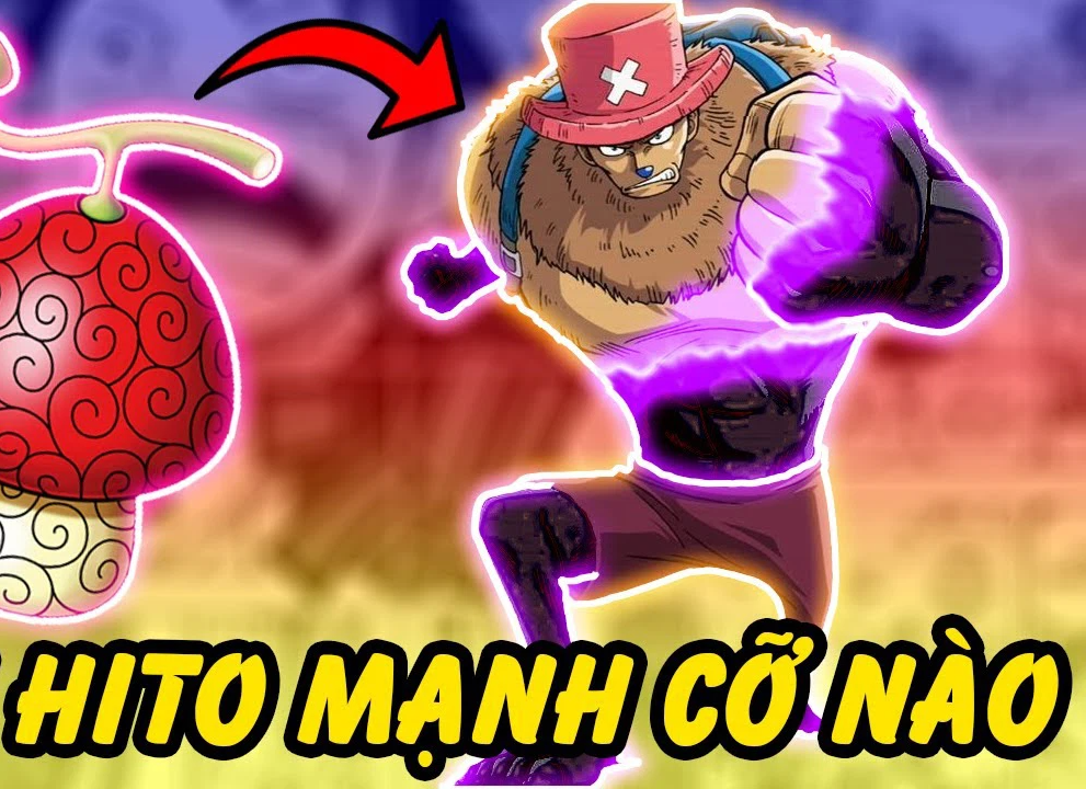 Daibutsu: One Piece: Đây là 3 phiên bản trái ác quỷ Hito Hito no Mi đã ...