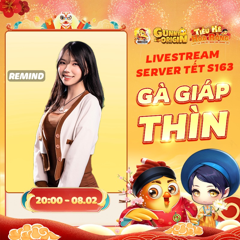 Cách MC/Streamer Remind “giải xui” đầu năm với game thủ Gunny Origin