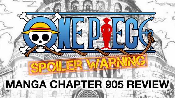 One Piece chapter 905: Bắt đầu hội nghị Reverie, Sabo cải trang xâm ...