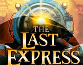 The Last Express - Game phiêu lưu giải đố CỰC HAY