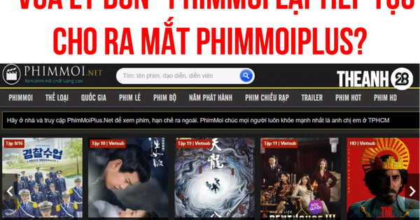 Ra mắt phiên bản Phimmoiplus, "Vua Lỳ Đòn" Phimmoi chính thức quay lại