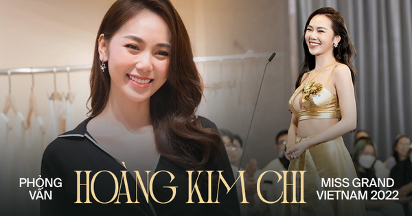 Hoàng Kim Chi (Người Ấy Là Ai): 'Đi thi Hoa hậu là dịp tôi đầu tư cho bản thân'