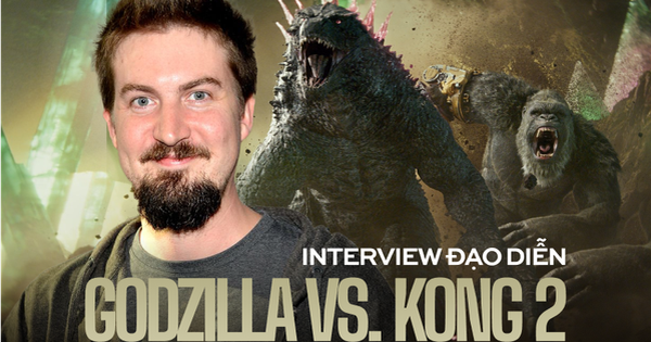 Đạo diễn Godzilla x Kong - Đế Chế Mới: "MonsterVerse sẽ ngày càng vô ...